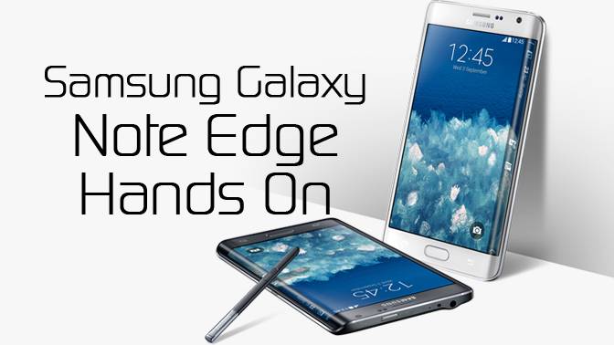 Samsung Galaxy Note Edge Hands On - XDA TV