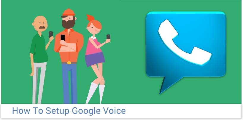 Setup Google Voice