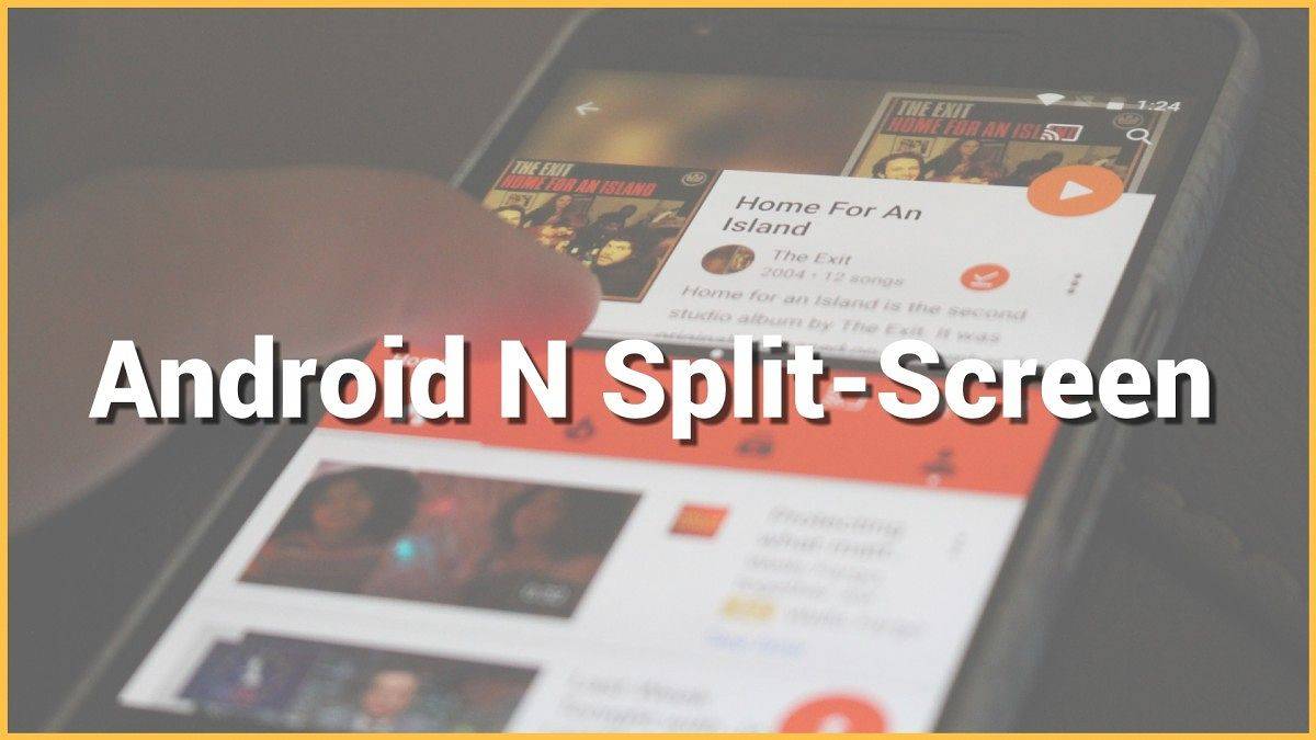5 Great Ways To Use Android Split-Screen