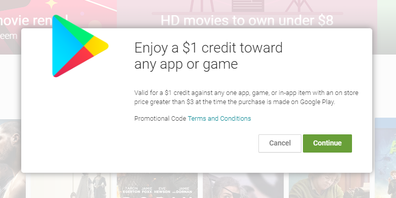 Google is giving $1 toward any app/game over $3 in the Play Store