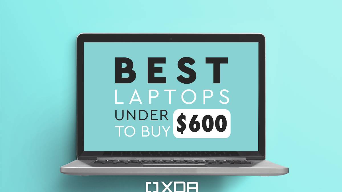 Best laptops under $600 in 2024