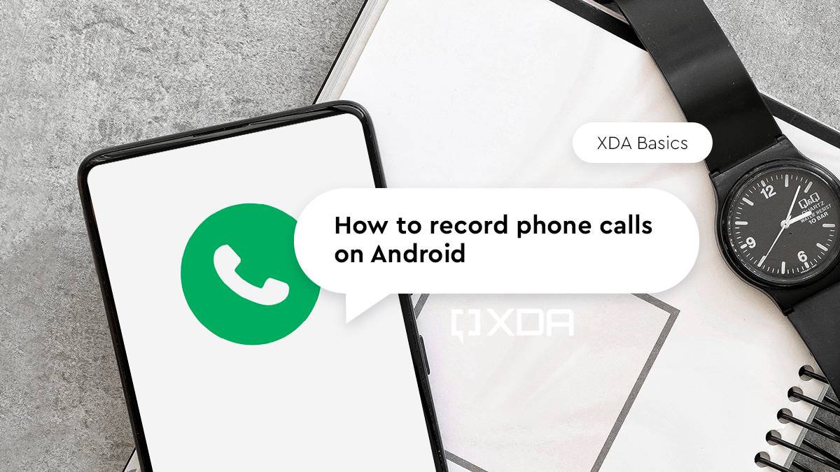 How to record phone calls on Android