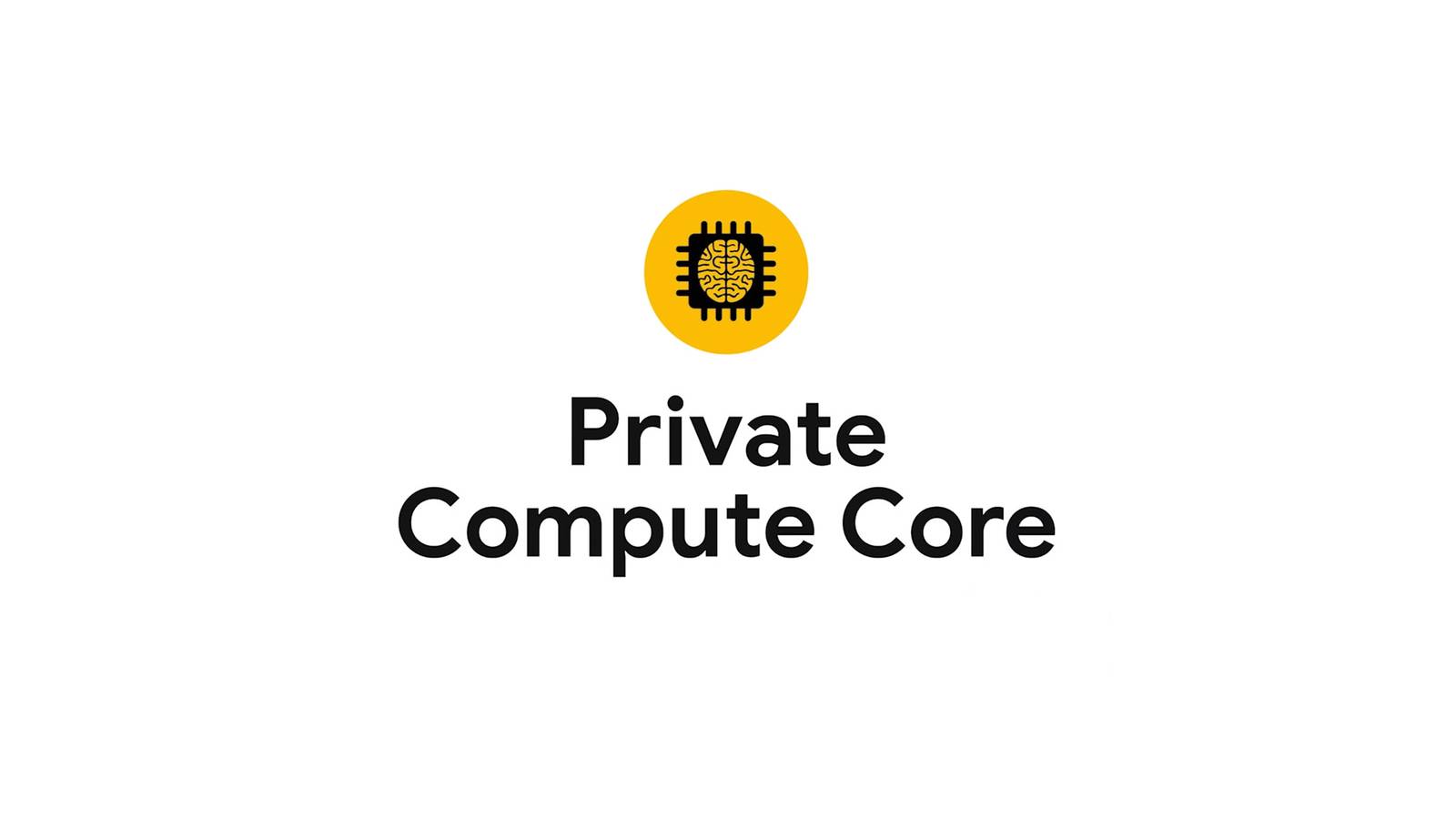 Google officially explains how Android's Private Compute Core works