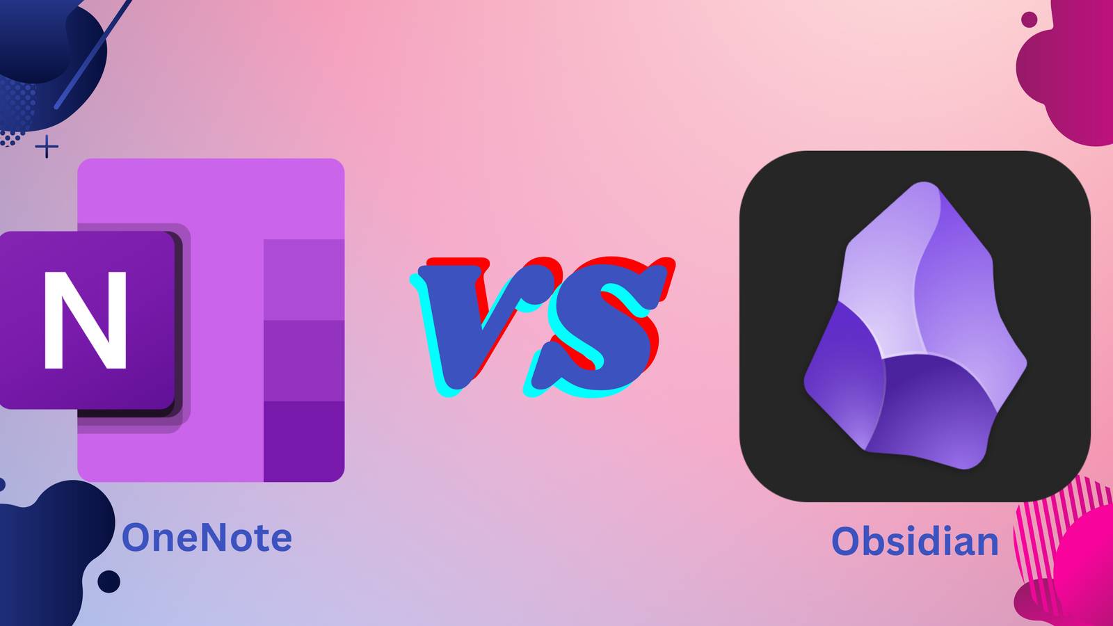 OneNote vs. Obsidian: Which note-taking app is better?