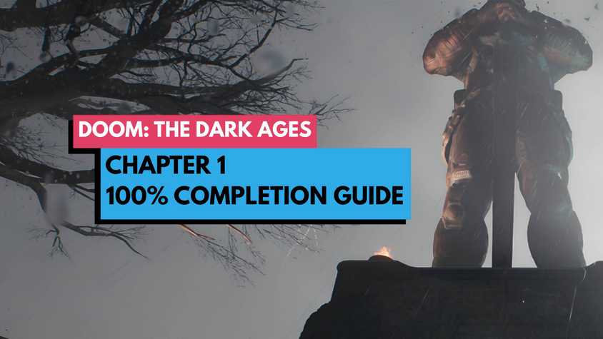 DOOM: The Dark Ages — 100% completion guide for chapter 2