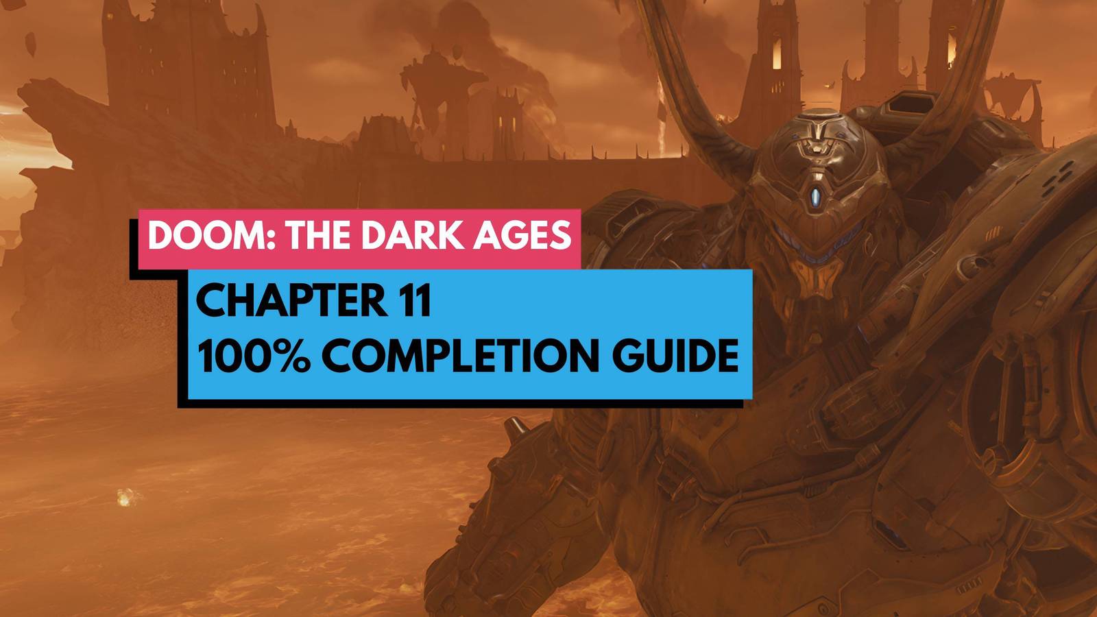 DOOM: The Dark Ages — 100% completion for chapter 11
