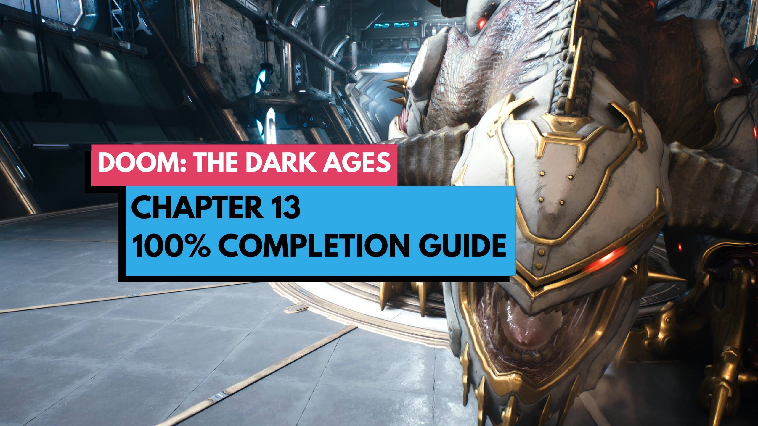 DOOM: The Dark Ages, chapter 14 — All secrets and collectibles