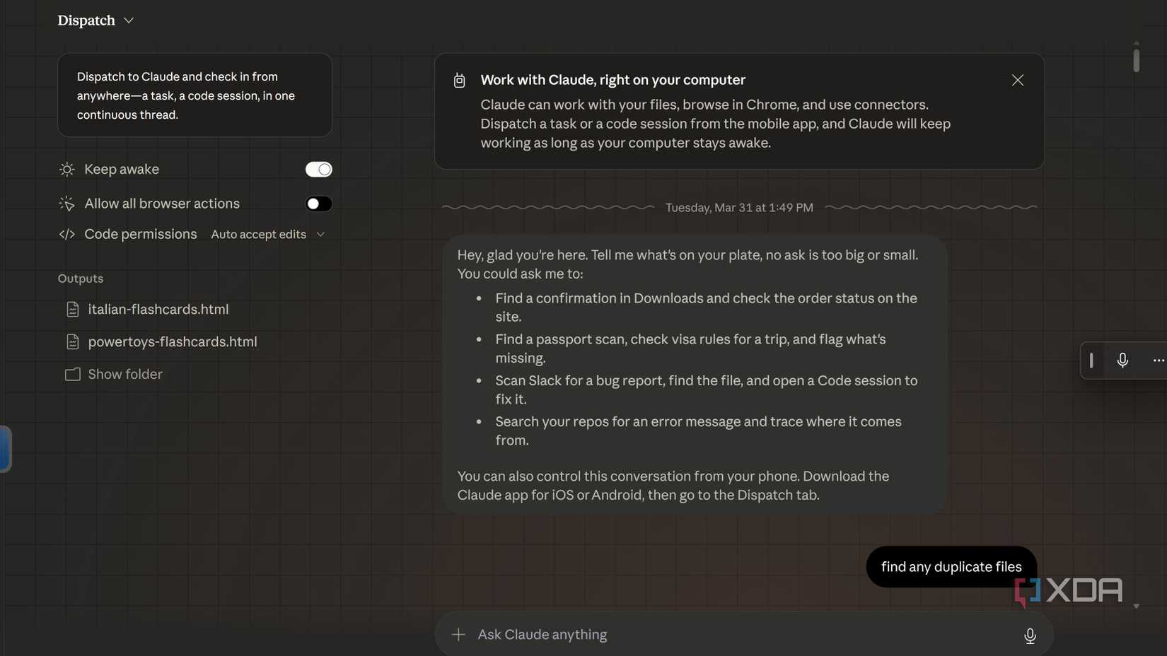 I tried Claude Dispatch, and now I send tasks from my phone and come ...